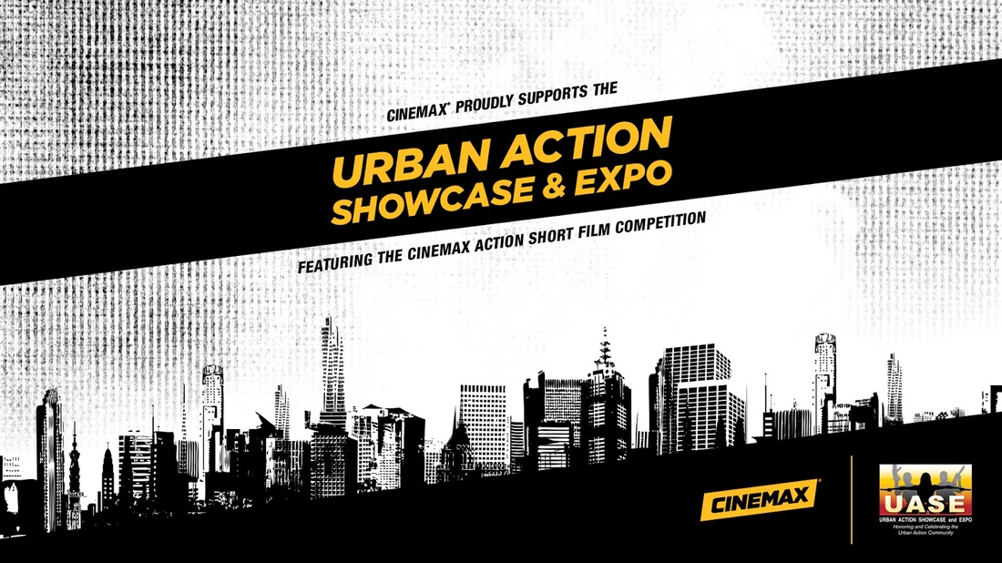 URBAN ACTION SHOWCASE AND CINEMAX SEND OUT THE CALL FOR 2016 ENTRIES ...